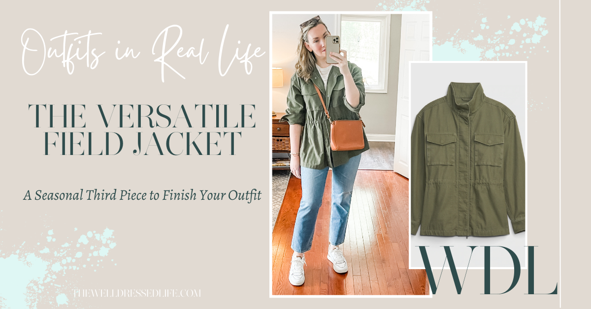 The Versatile Field Jacket